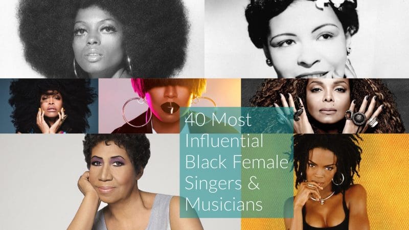 Most Influential Black Female Singers and Musicians